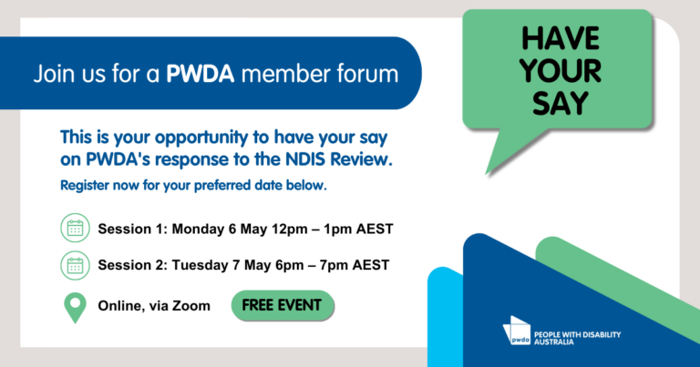 Have your say on PWDA’s response to the NDIS Review. - People with ...