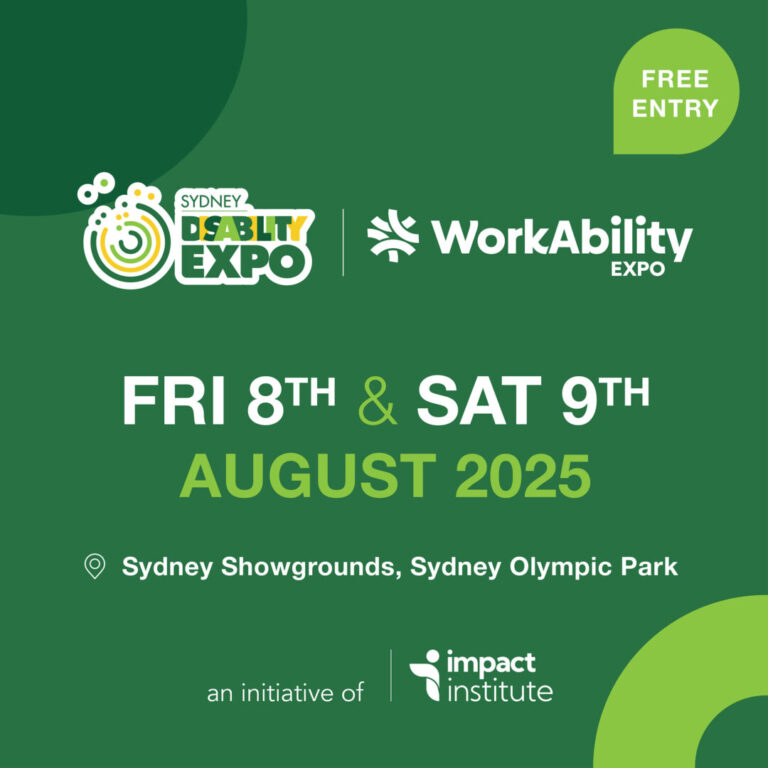 Sydney Disability & WorkAbility Expo - People with Disability Australia