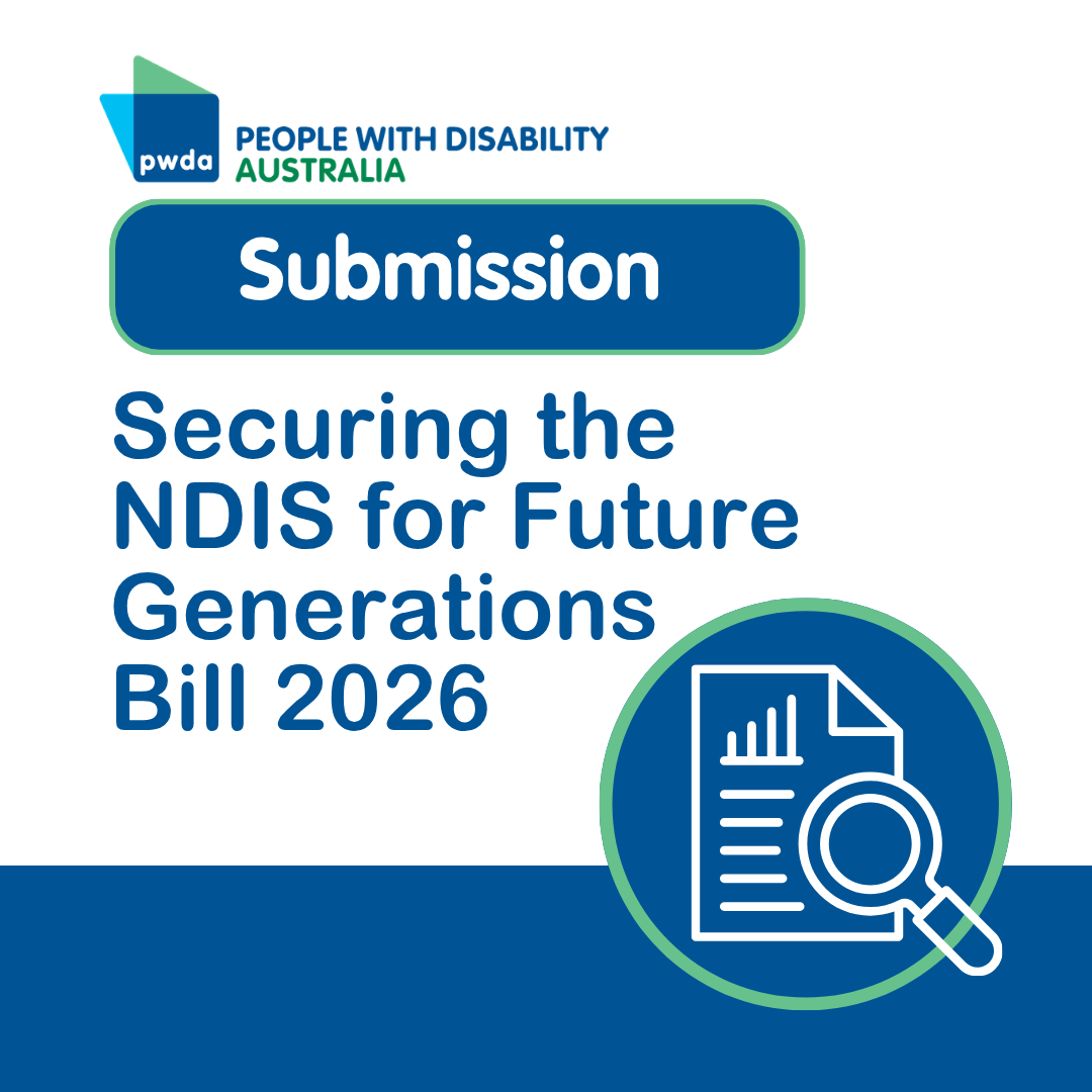 PWDA Submission Of NDIS Amendment Bill 2026 | The National Tribune